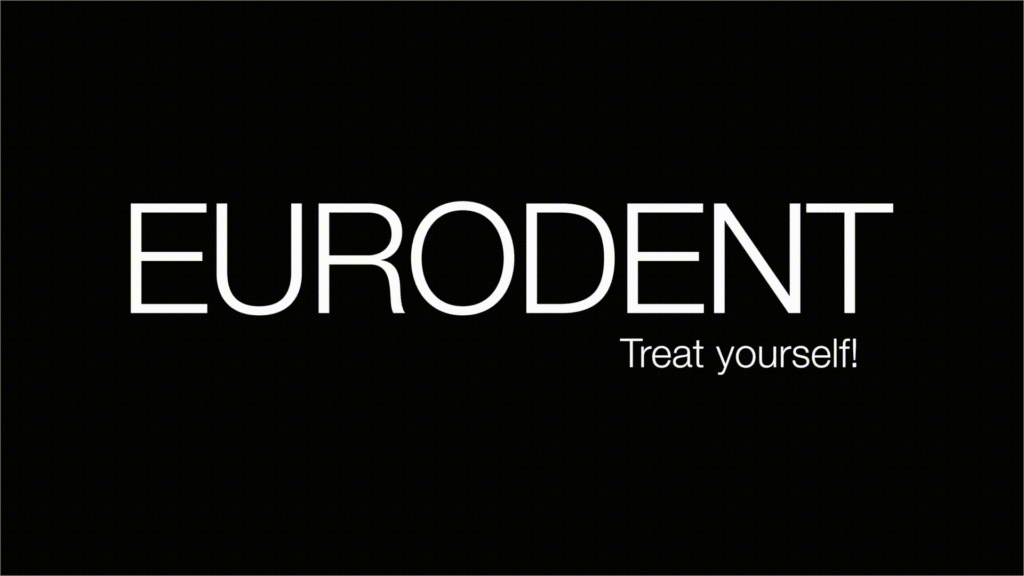 Eurodent significa qualità - Eurodent - Treat Yourself!